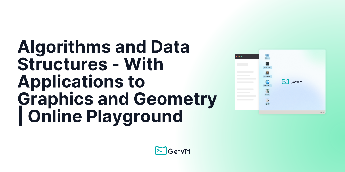 Algorithms And Data Structures With Applications To Graphics And