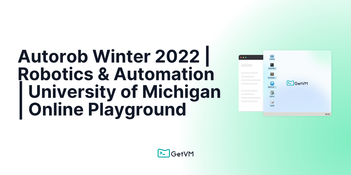 Autorob Winter 2022 | Robotics & Automation | University of Michigan | Online Playground