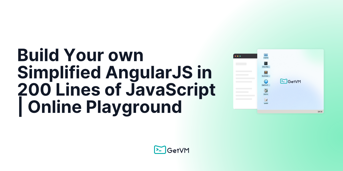 Build Your own Simplified AngularJS in 200 Lines of JavaScript | Online ... Build Your own Simplified AngularJS in 200 Lines of JavaScript | Online ...