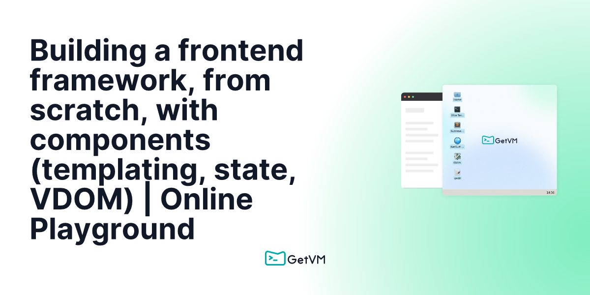 Building a frontend framework, from scratch, with components ... Building a frontend framework, from scratch, with components ...