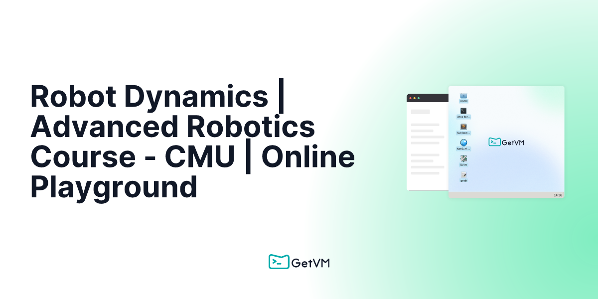 Robot Dynamics | Advanced Robotics Course - CMU | Online Playground