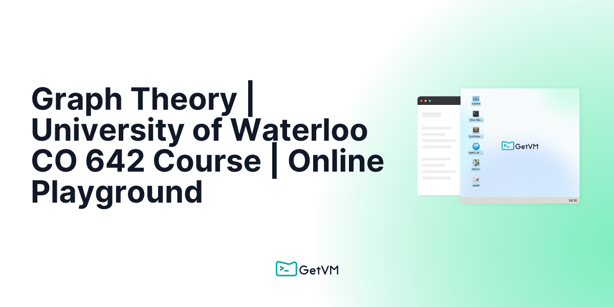 Graph Theory | University of Waterloo CO 642 Course | Online Playground