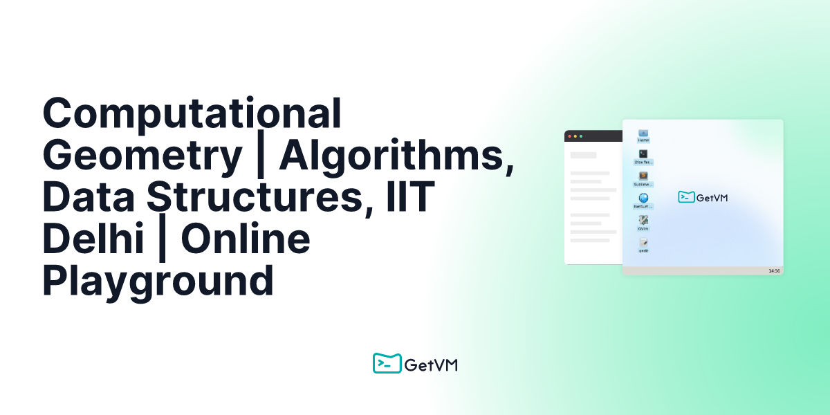 Computational Geometry Algorithms Data Structures Iit Delhi Online Playground
