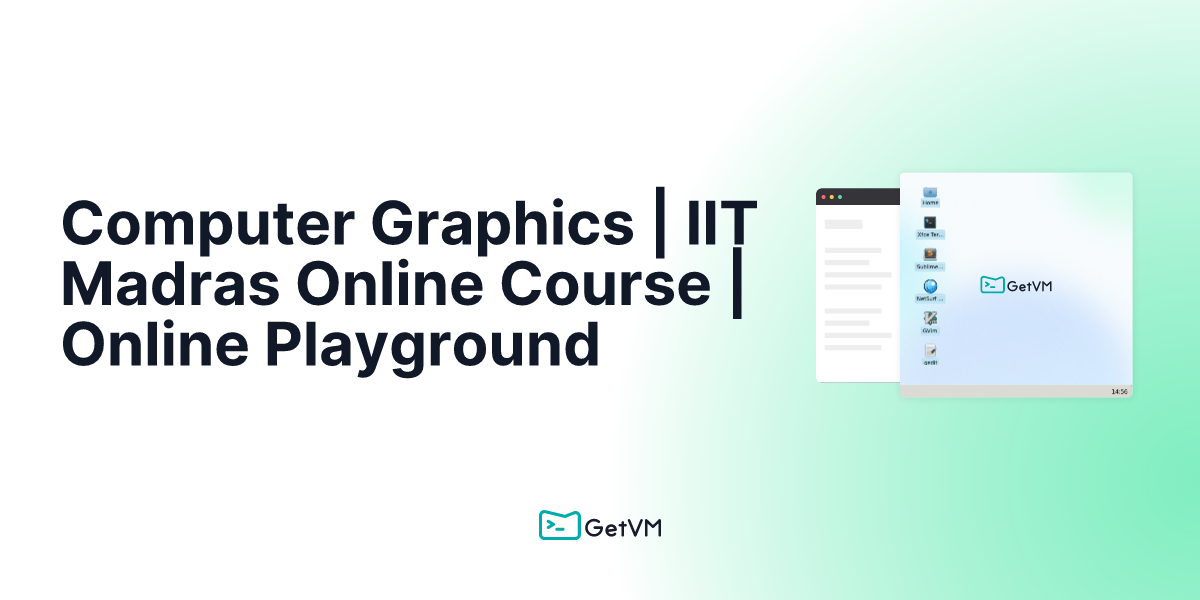 Computer Graphics | IIT Madras Online Course | Online Playground
