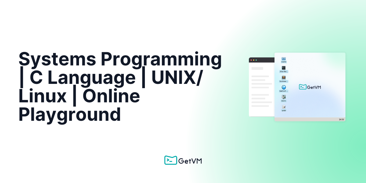 Systems Programming | C Language | UNIX/Linux | Online Playground
