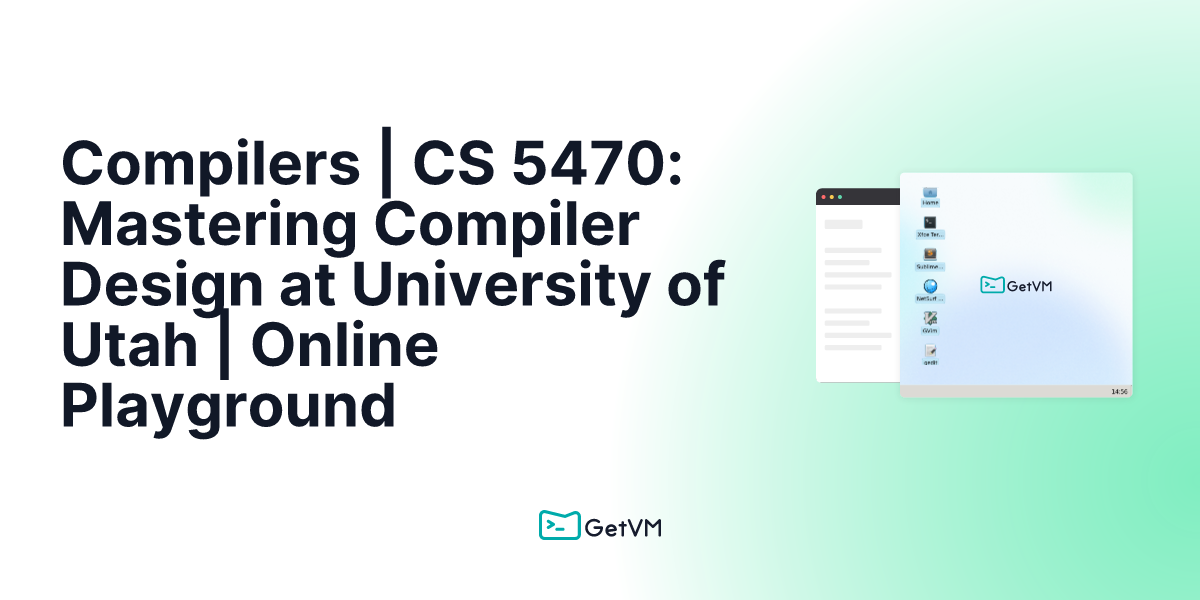 Compilers | CS 5470: Mastering Compiler Design at University of Utah ...
