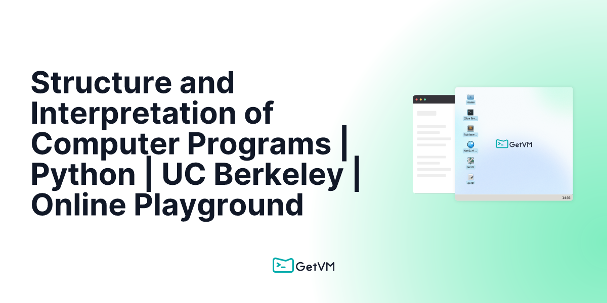 Structure and Interpretation of Computer Programs | Python | UC Berkeley | Online Playground