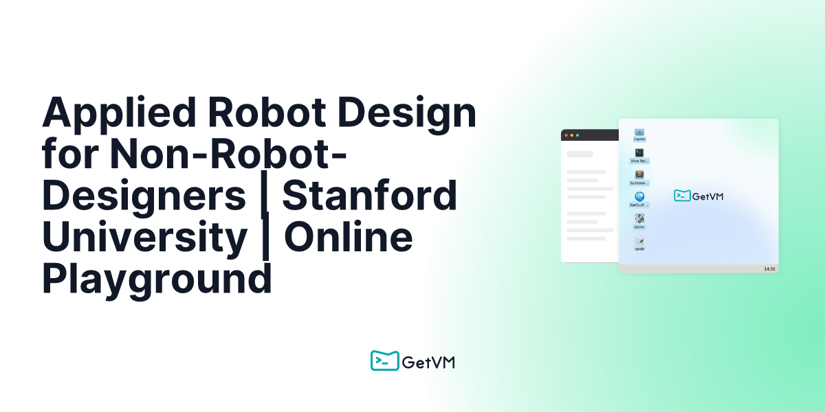 Applied Robot Design for Non-Robot-Designers | Stanford University ...