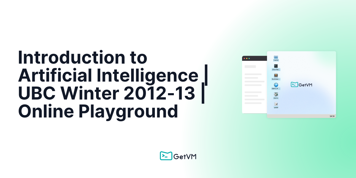Introduction to Artificial Intelligence | UBC Winter 2012-13 | Online Playground