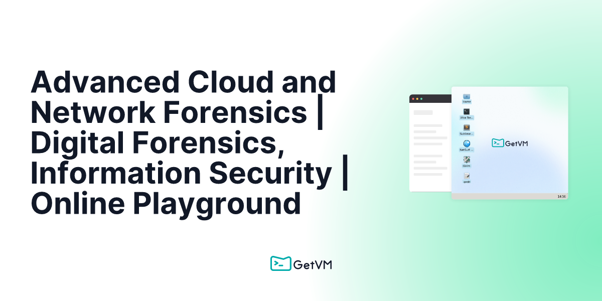 Advanced Cloud and Network Forensics | Digital Forensics, Information ...