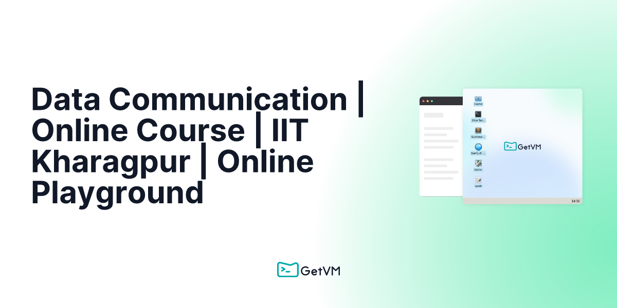 Data Communication | Online Course | IIT Kharagpur | Online Playground Data Communication | Online Course | IIT Kharagpur | Online Playground