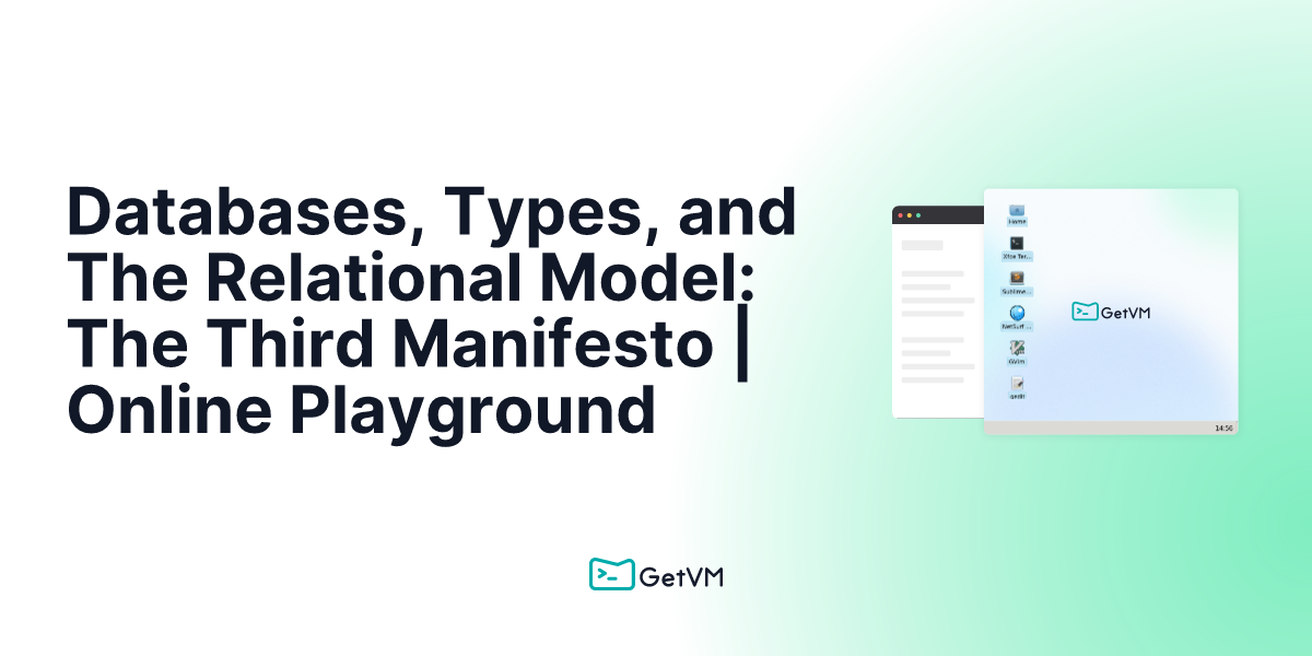 Databases, Types, and The Relational Model: The Third Manifesto | Online Playground