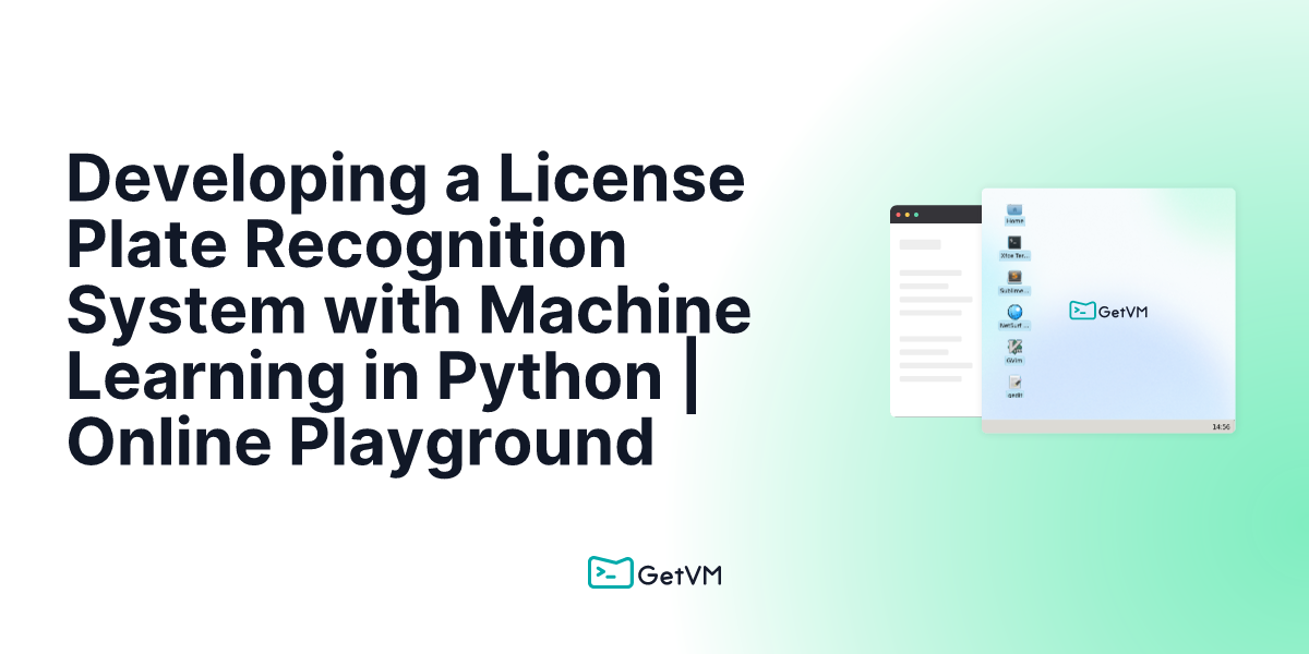 Developing A License Plate Recognition System With Machine Learning In Python Online Playground