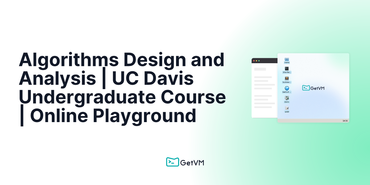 Algorithms Design And Analysis Uc Davis Undergraduate Course Online Playground