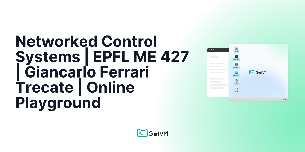Networked Control Systems | EPFL ME 427 | Giancarlo Ferrari Trecate ...