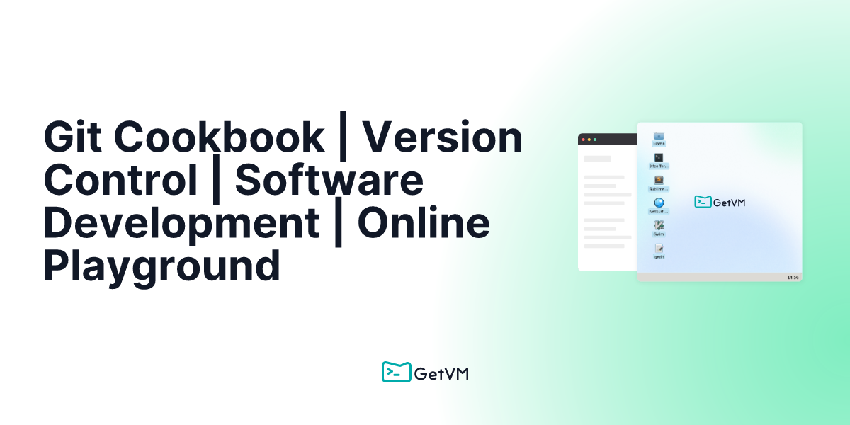 Git Cookbook | Version Control | Software Development | Online Playground