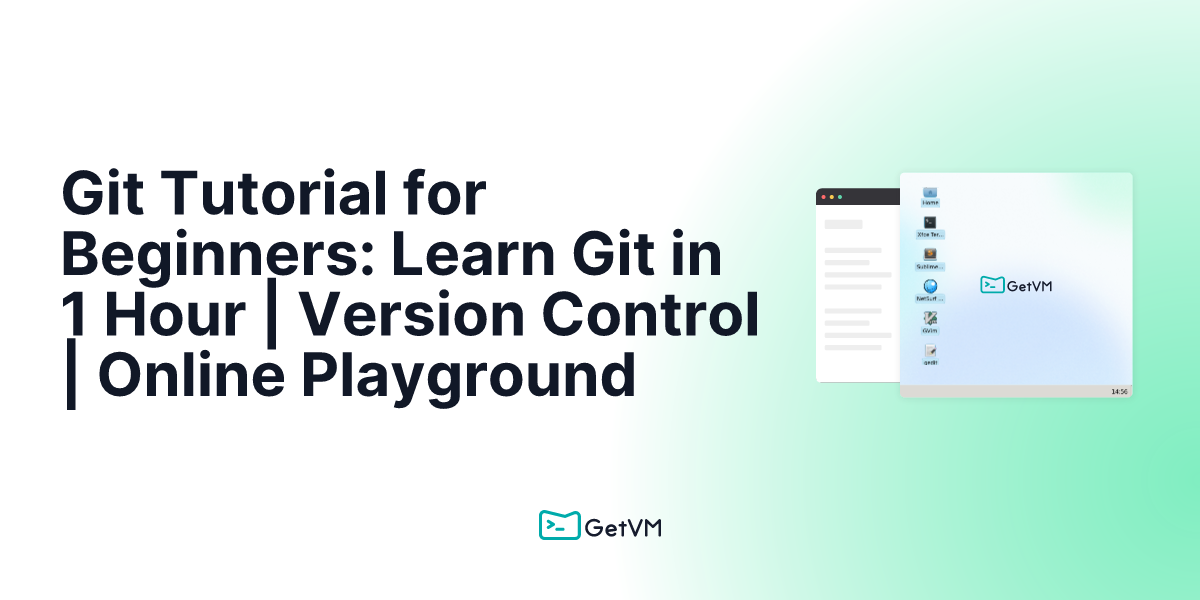 Git Tutorial for Beginners: Learn Git in 1 Hour | Version Control ...