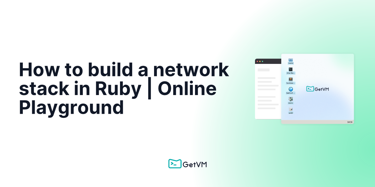 How to build a network stack in Ruby | Online Playground