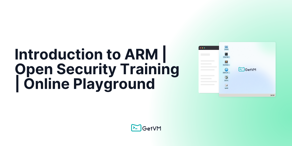 Introduction to ARM | Open Security Training | Online Playground