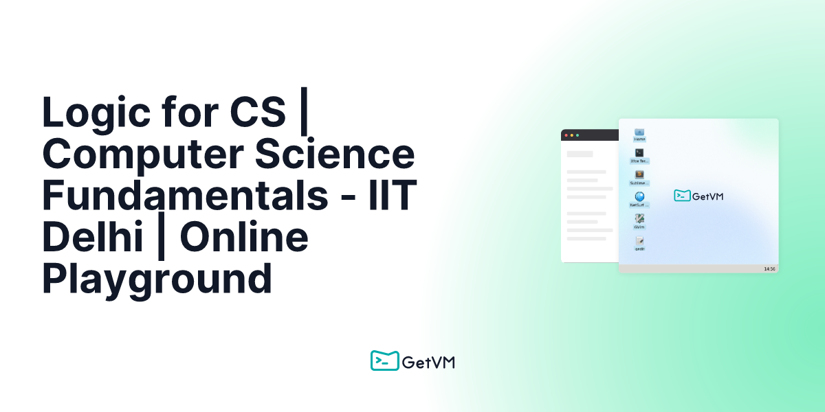 Logic For Cs Computer Science Fundamentals Iit Delhi Online Playground