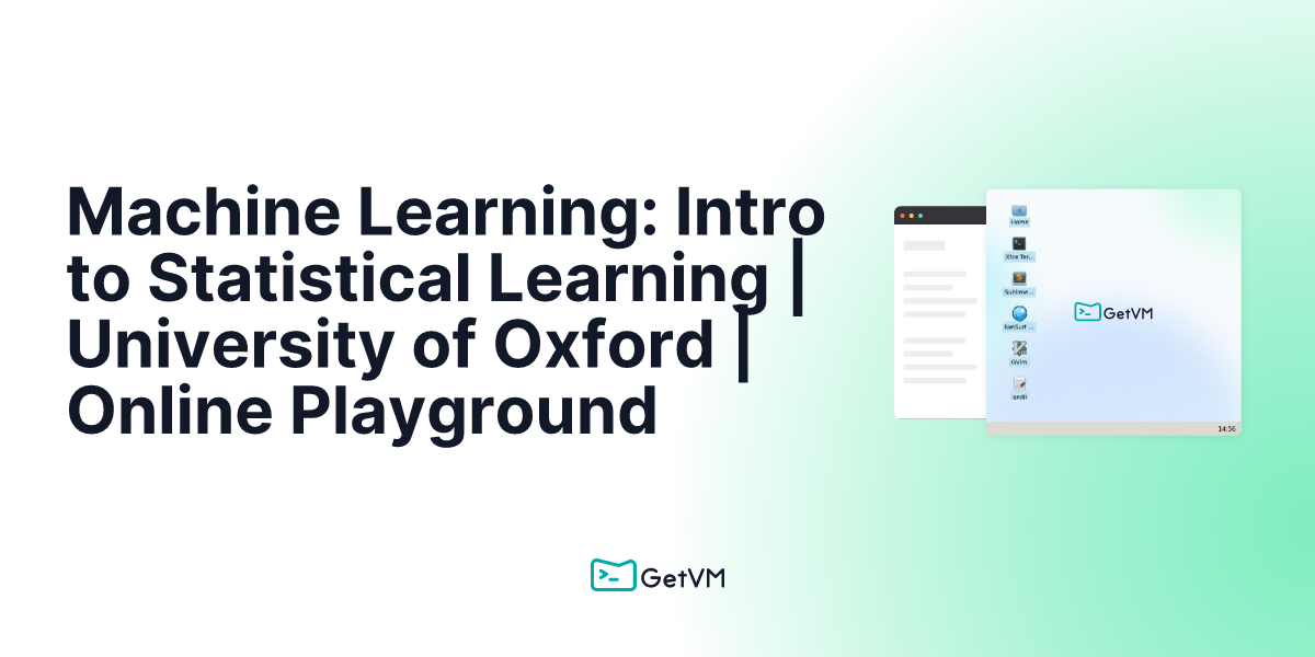 Machine Learning: Intro to Statistical Learning | University of Oxford | Online Playground