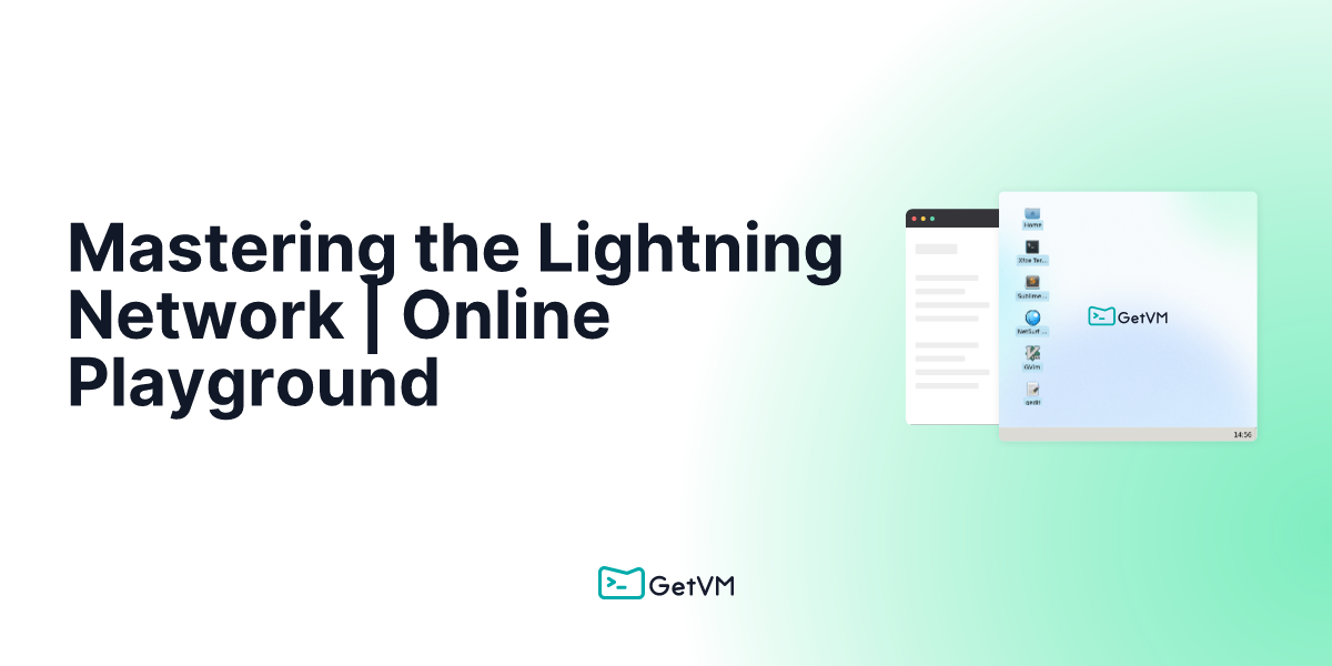 Mastering the Lightning Network | Online Playground
