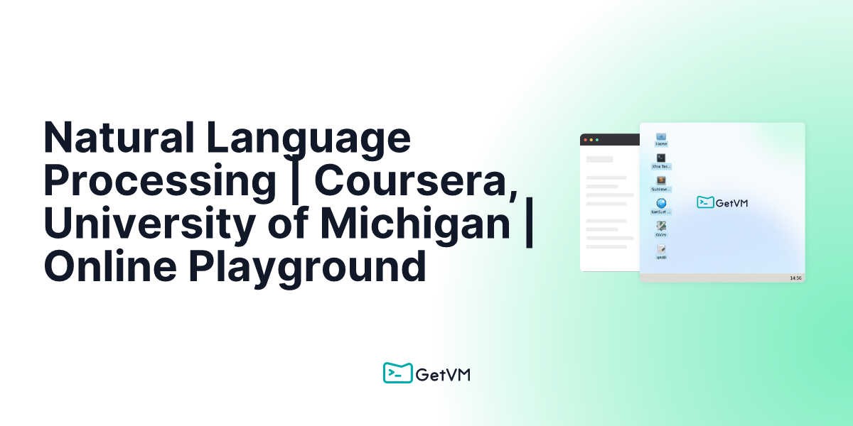 Natural Language Processing | Coursera, University of Michigan | Online ...