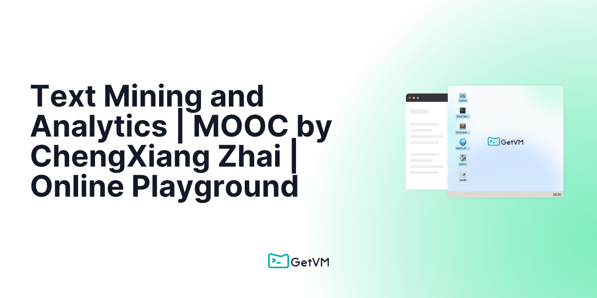 Text Mining and Analytics | MOOC by ChengXiang Zhai | Online Playground