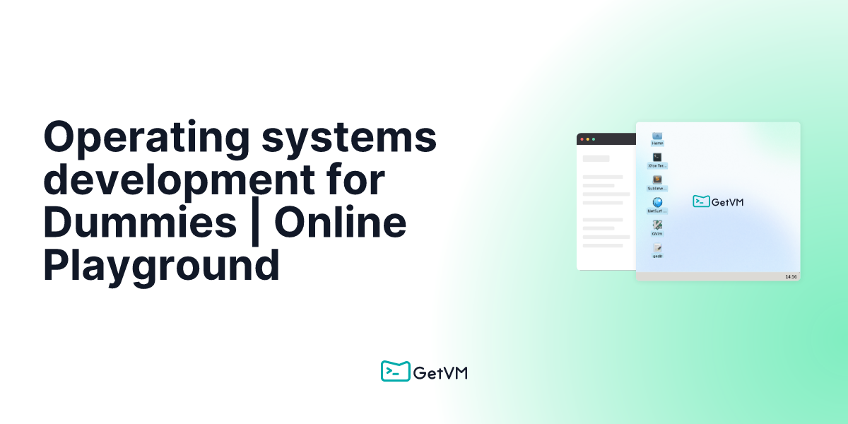 Operating systems development for Dummies | Online Playground