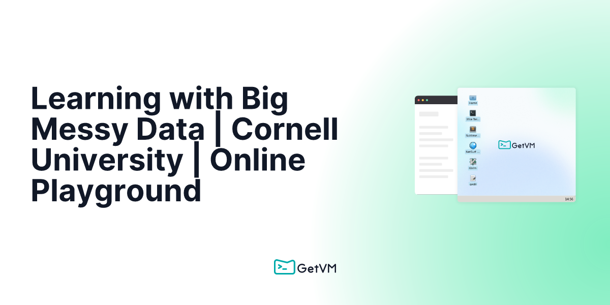 Learning with Big Messy Data | Cornell University | Online Playground