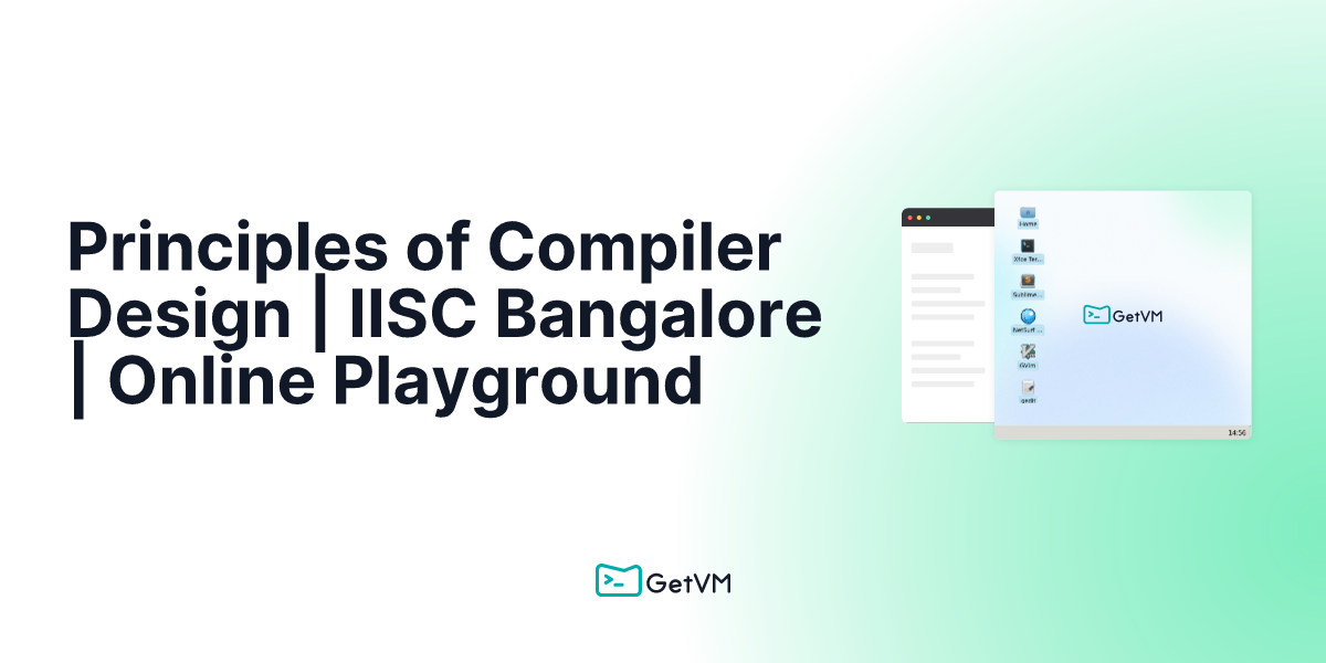 Principles of Compiler Design | IISC Bangalore | Online Playground Principles of Compiler Design | IISC Bangalore | Online Playground