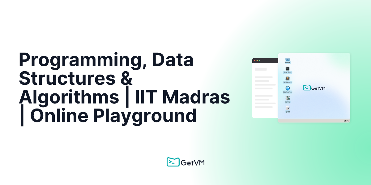 Programming Data Structures And Algorithms Iit Madras Online Playground