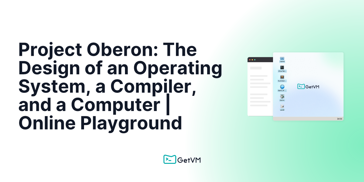 Project Oberon: The Design of an Operating System, a Compiler, and a Computer | Online Playground