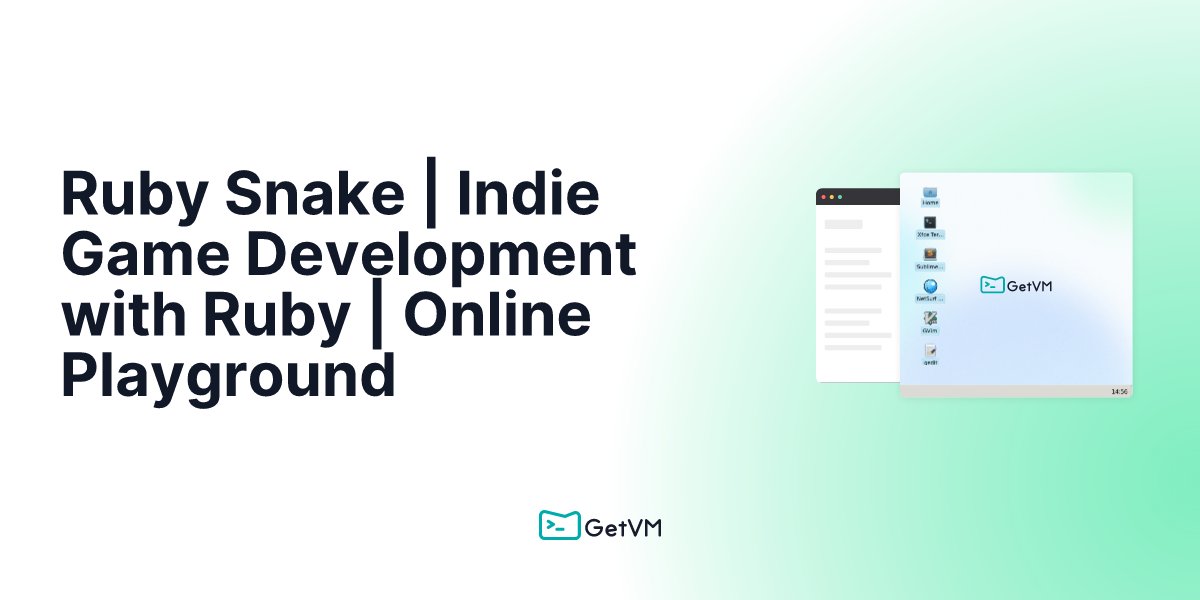 Ruby Snake | Indie Game Development with Ruby | Online Playground
