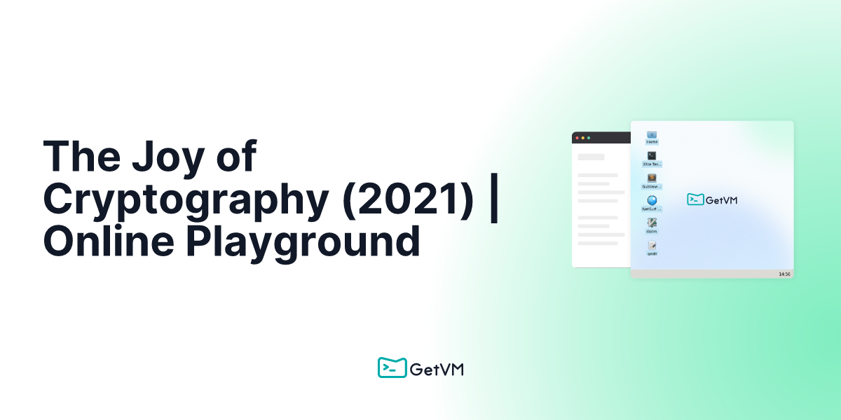 The Joy of Cryptography (2021) | Online Playground