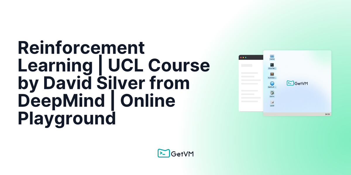 Reinforcement Learning | UCL Course by David Silver from DeepMind | Online Playground