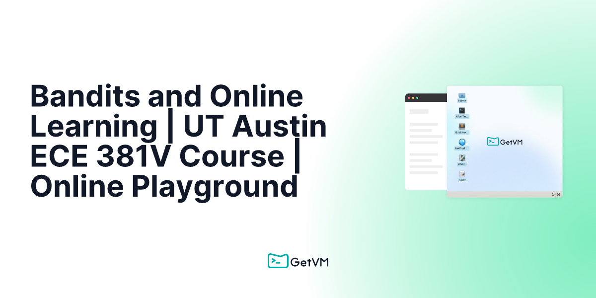 Bandits and Online Learning | UT Austin ECE 381V Course | Online Playground