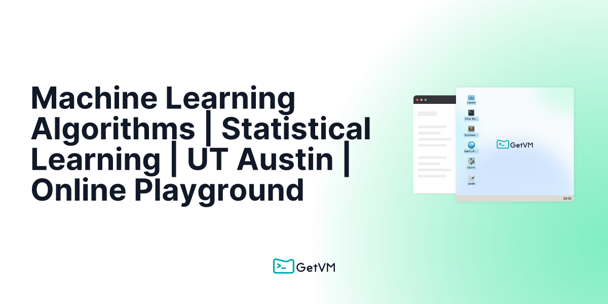 Machine Learning Algorithms | Statistical Learning | UT Austin | Online Playground